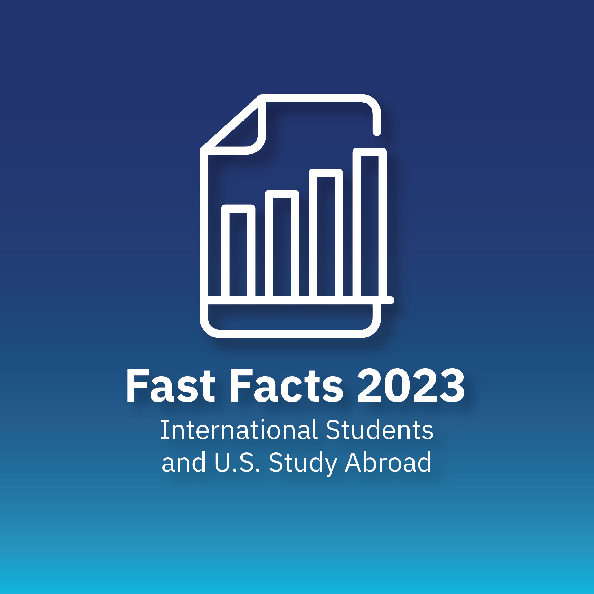 IIE Open Doors / Fast Facts